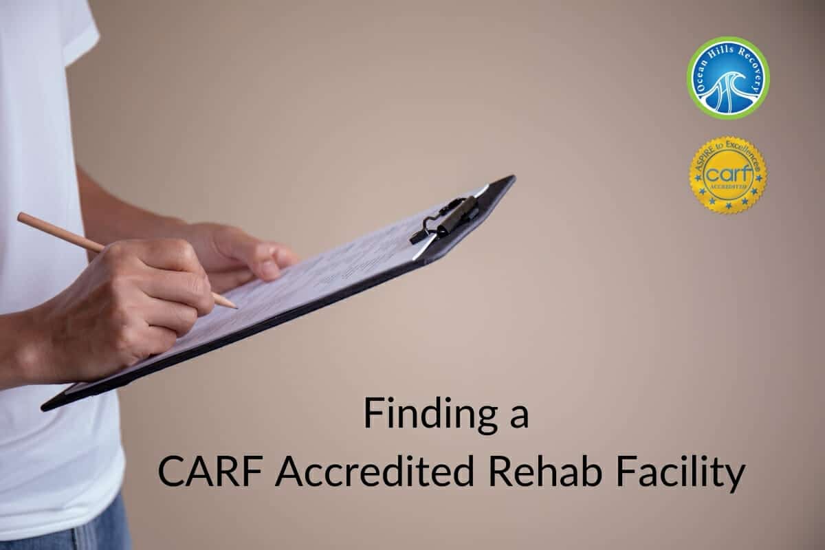 CARF Accredited Treatment Centers | Ocean Hills Recovery